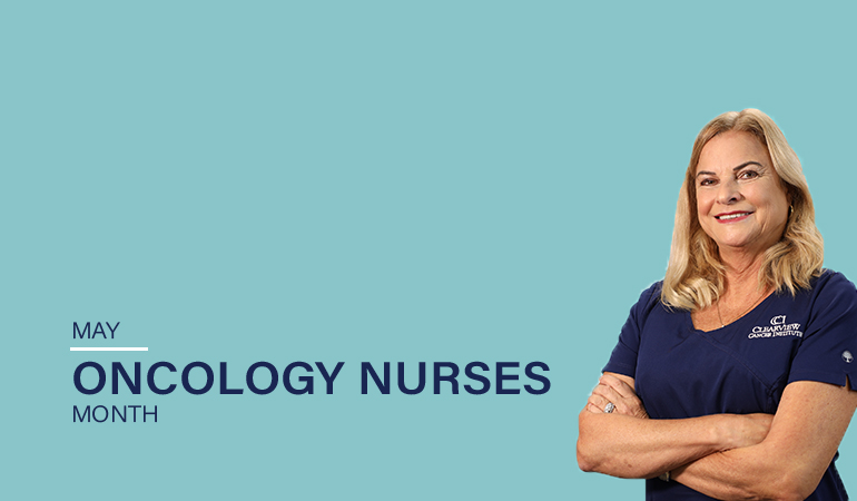 CCI Celebrates Oncology Nursing Month | Clearview Cancer Institute